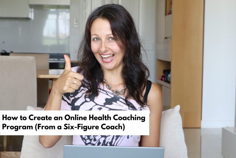 How to Create an Online Health Coaching Program (From a Six-Figure ...